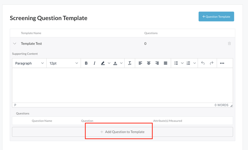 How to Create a Screening Question Template